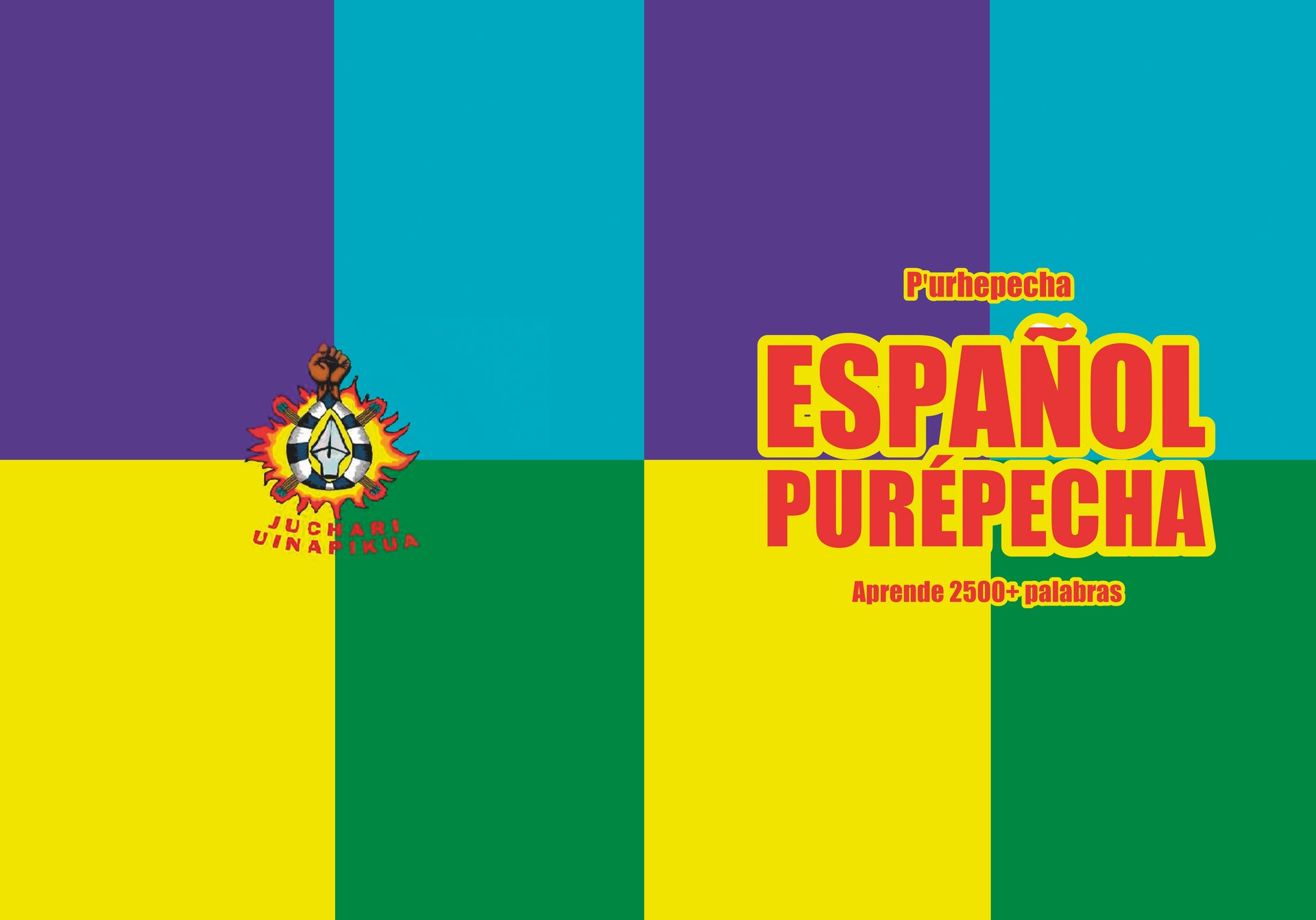 Purepecha Diccionario Espanol Aprende Algunas Palabras Purépechas.